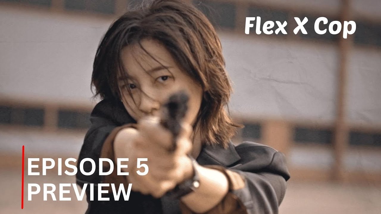 Flex X Cop K-drama Episode 5: Release Date, Time, & Where To Watch