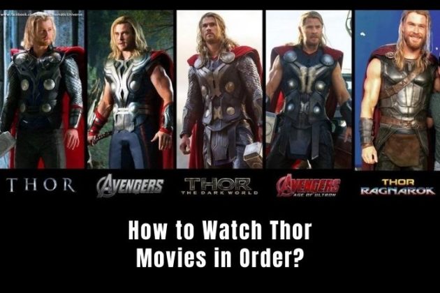 Thor Movies in Order - How To Watch Thor Movies In Chronological Order